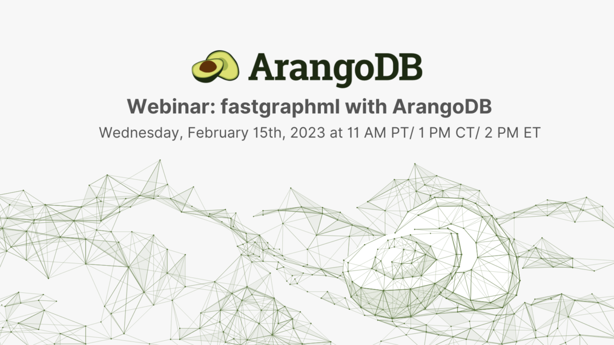February 2023: What's the Latest with ArangoDB? - ArangoDB February 2023: What's the Latest with ArangoDB? - ArangoDB